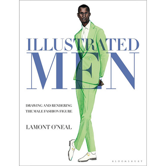 Illustrated Men: Drawing and Rendering the Male Fashion Figure, Lamoun ...